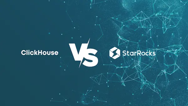 ClickHouse vs. StarRocks: A Detailed Comparison | CelerData